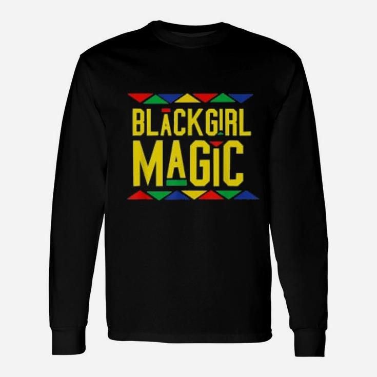 Black Girl Magic Black Pride For Women Long Sleeve T-Shirt - Seseable