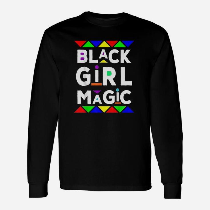Black Girl Magic Proud African American Long Sleeve T-Shirt - Seseable