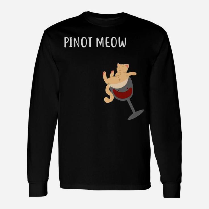 Cat In Wine Glass Pinot Meow Long Sleeve T-Shirt - Seseable