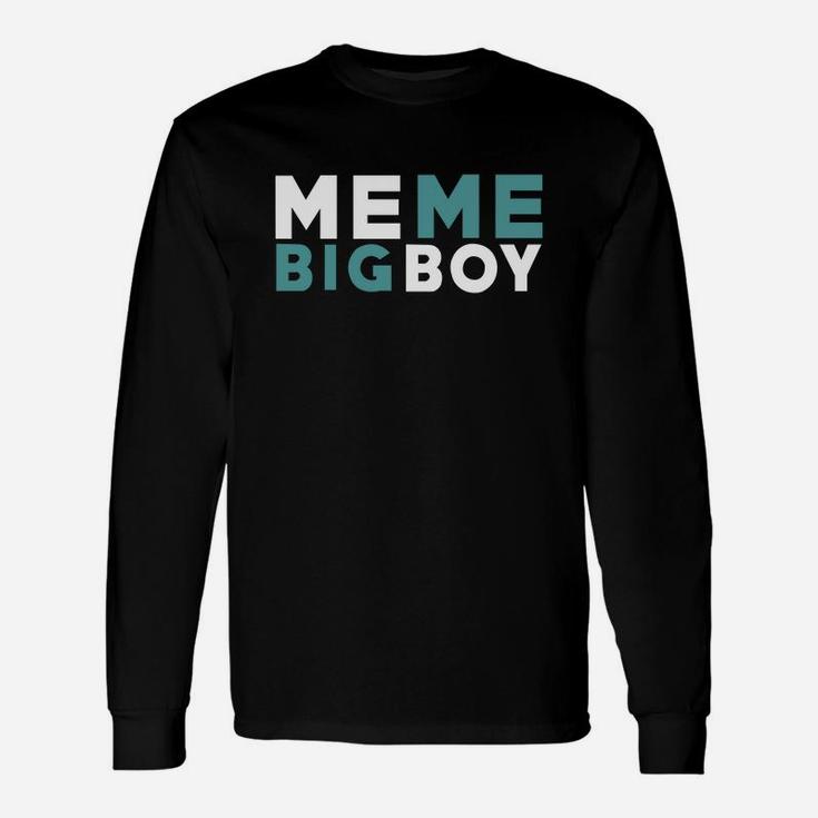Meme Big Boy T-shirts Long Sleeve T-Shirt - Seseable
