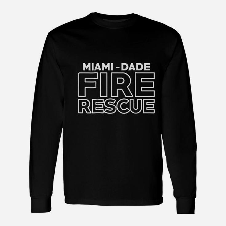 Miami Dade Fire Rescue Florida Firefighter Fireman Long Sleeve T-Shirt ...