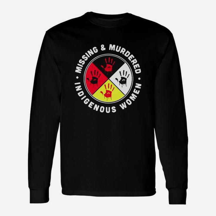 Missing And Murdered Indigenous Women Long Sleeve T-Shirt - Seseable