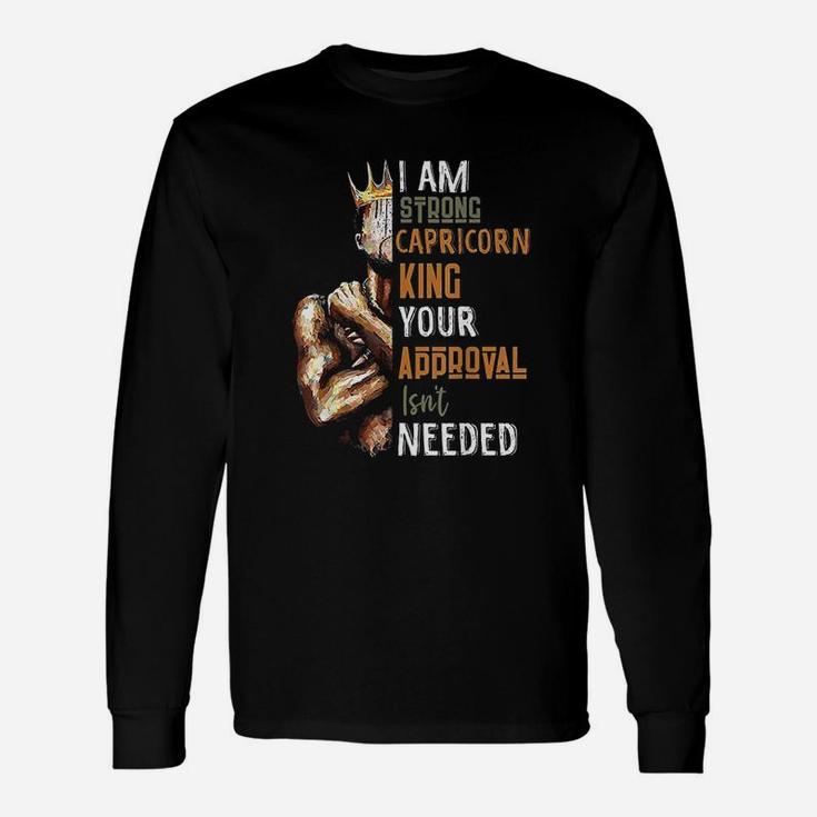 I Am Strong Capricorn King In Crown Zodiac Horoscope Long Sleeve T ...