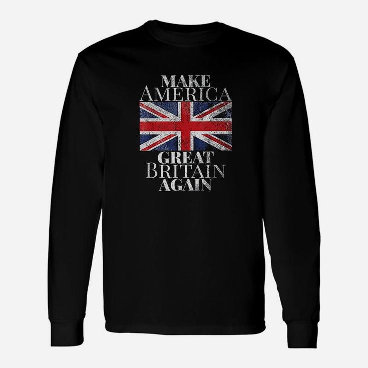 Vintage Make America Great Britain Again Long Sleeve T-Shirt | Seseable
