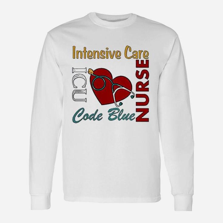 Icu Nurse Code Blue Long Sleeve T-Shirt - Seseable