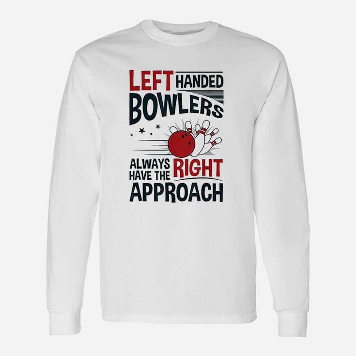 Left Handed Bowling Pun Bowler Long Sleeve T-Shirt - Seseable