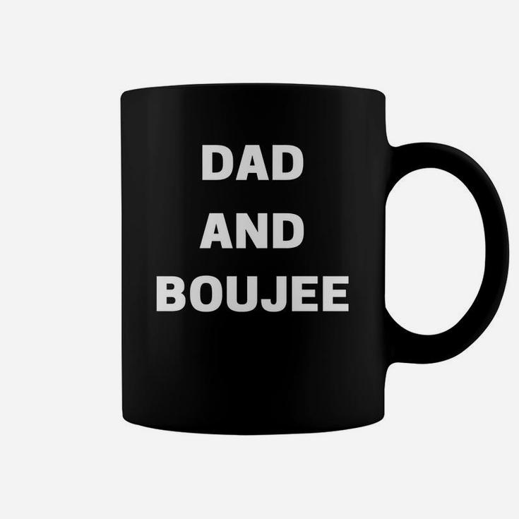 Mens Funny Fathers Day Gift For Dads Shirt - Dad And Boujee Black Men ...