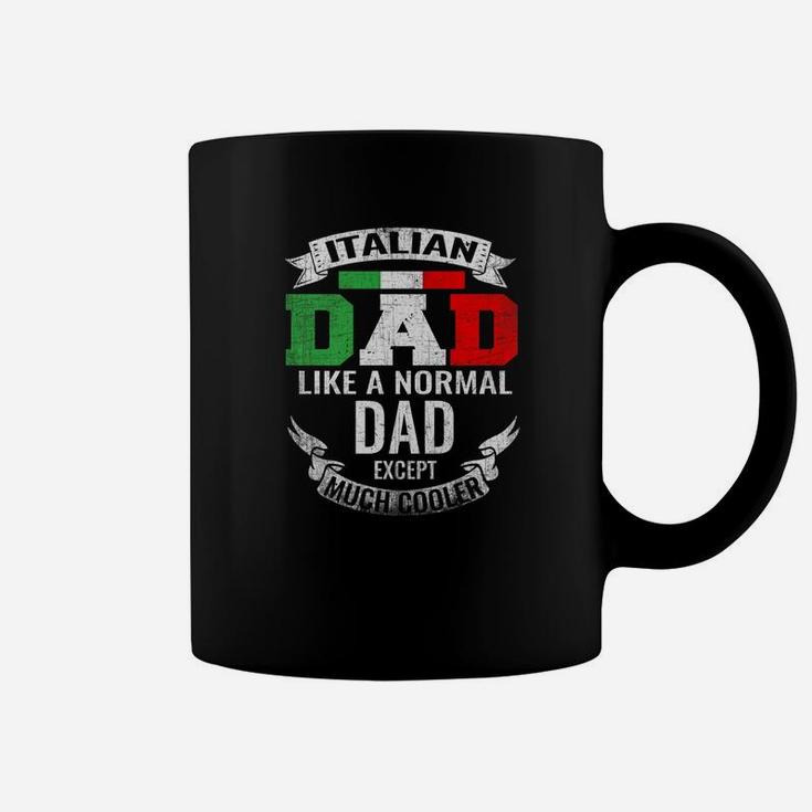Italian Dad Like A Normal Dad Except Much Cooler Fathers Day Premium ...