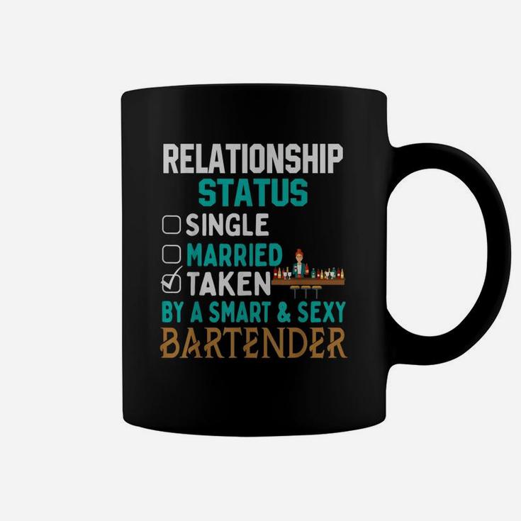 Relationship Status Taken By A Smart Bartender Coffee Mug | Seseable