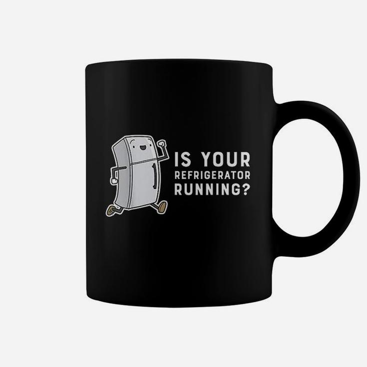 Is Your Refrigerator Running Funny Cartoon Coffee Mug | Seseable