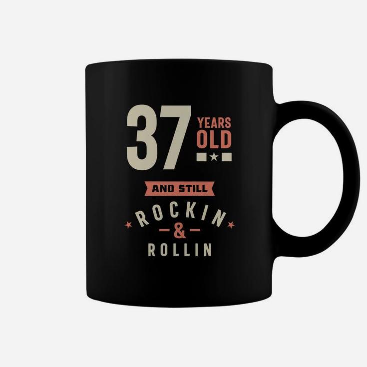 37 Years Old And Still Rocking And Rolling 2022 Coffee Mug | Seseable