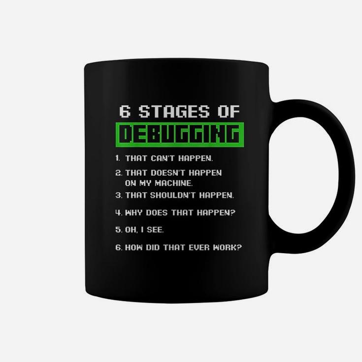 6 Stages Of Debugging Bug Funny Coder Computer Nerd Coffee Mug - Seseable