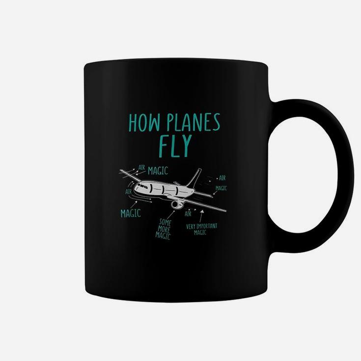 How Planes Fly Funny Airplane Pilot Magic Coffee Mug - Seseable