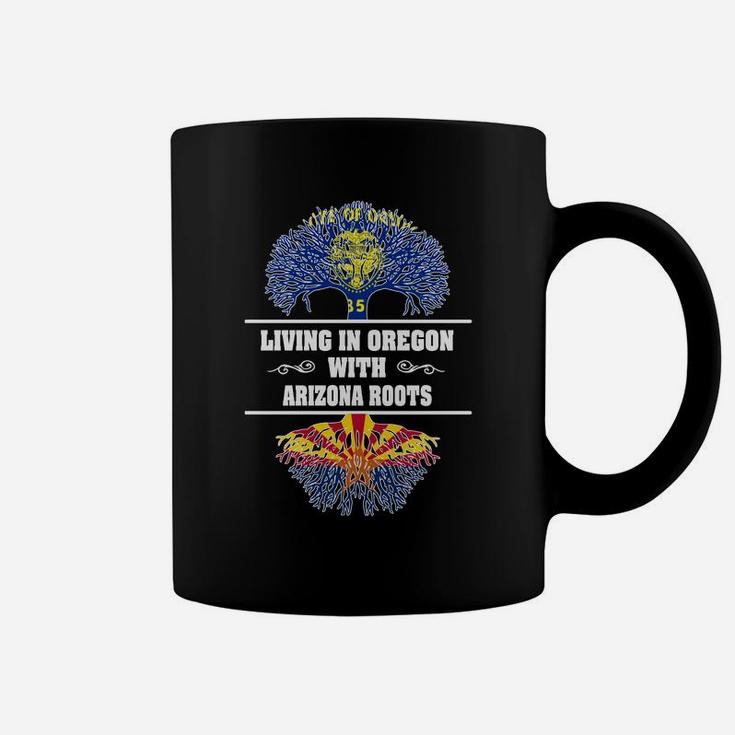 Living In Oregon With Arizona Roots Coffee Mug - Seseable