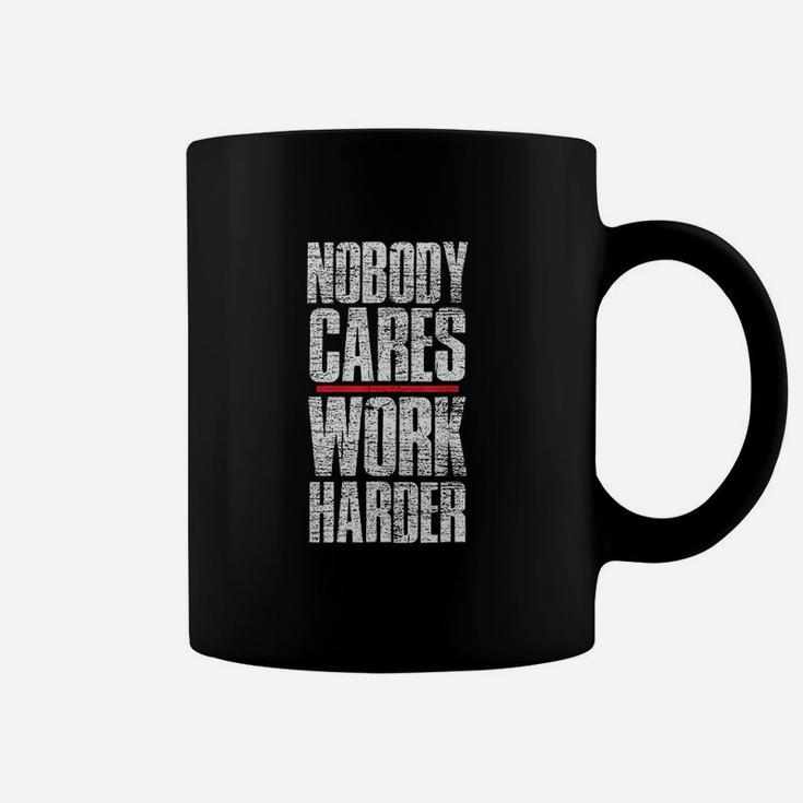 Nobody Cares Work Harder Personal Trainer Coffee Mug - Seseable