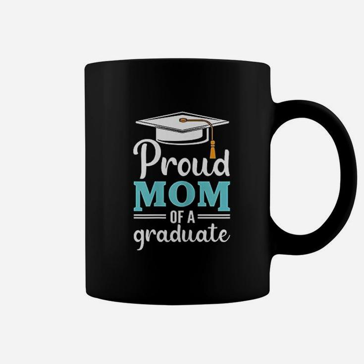 Proud Mom Of A Graduate Graduation Gift Coffee Mug - Seseable