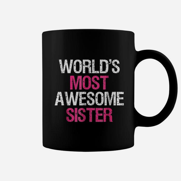 Worlds Most Awesome Sister Cute Big Brother Sibling Coffee Mug | Seseable