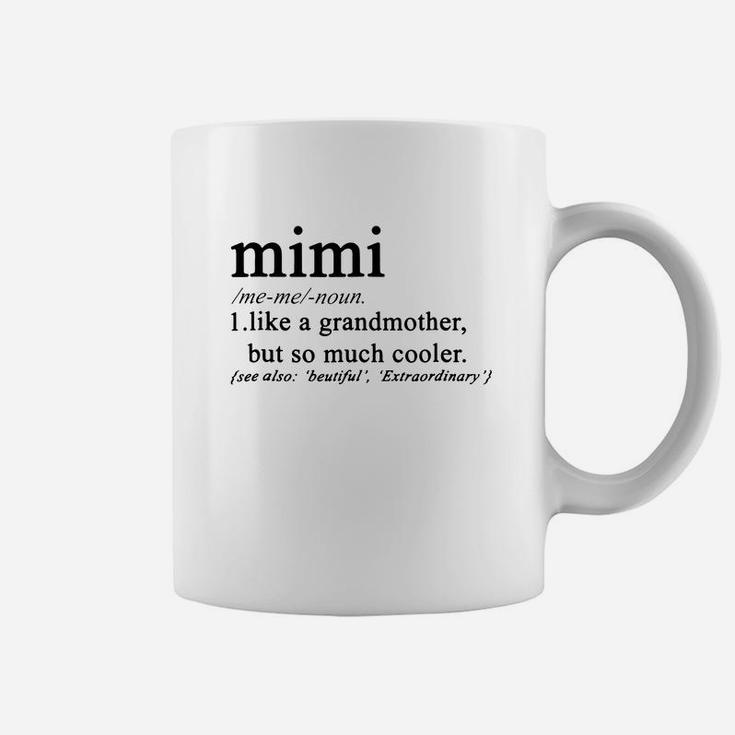 Definition Mimi Like A Grandmother But So Much Cooler Coffee Mug - Seseable