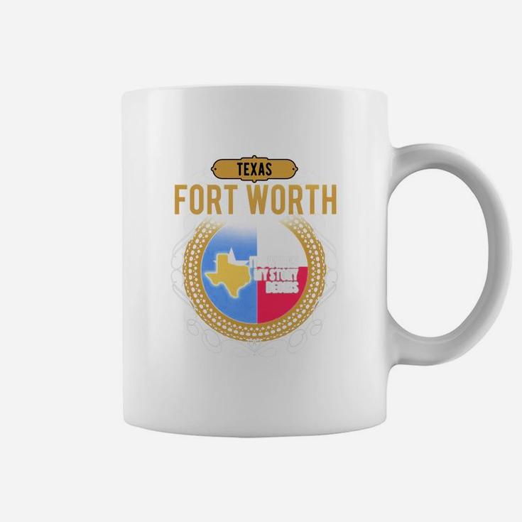Fort Worth Texas Coffee Mug - Seseable