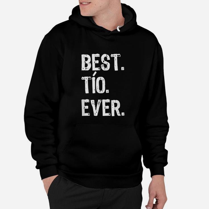 Best Tio Ever Cool Funny Niece Nephew Gift Fathers Day Hoodie - Seseable