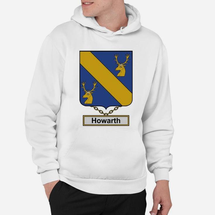 Howarth Family Crest British Family Crests Ii Hoodie - Seseable
