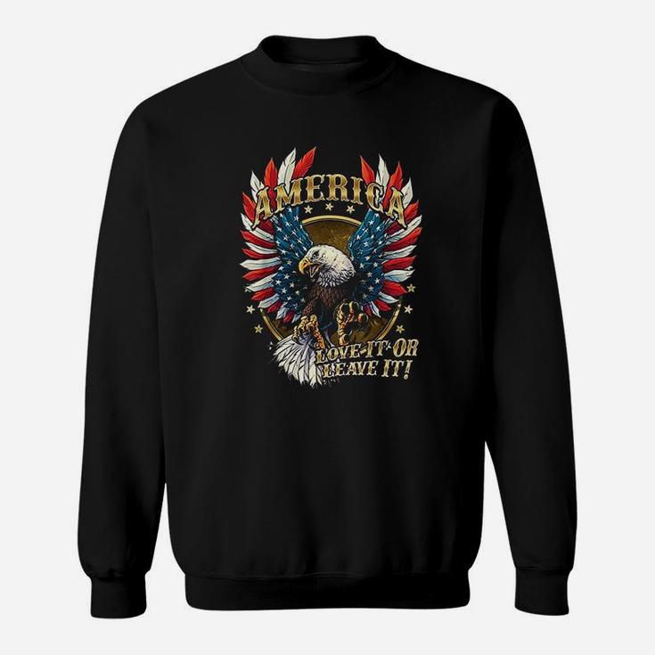 America Love It Or Leave It Patriotic Eagle Sweat Shirt - Seseable
