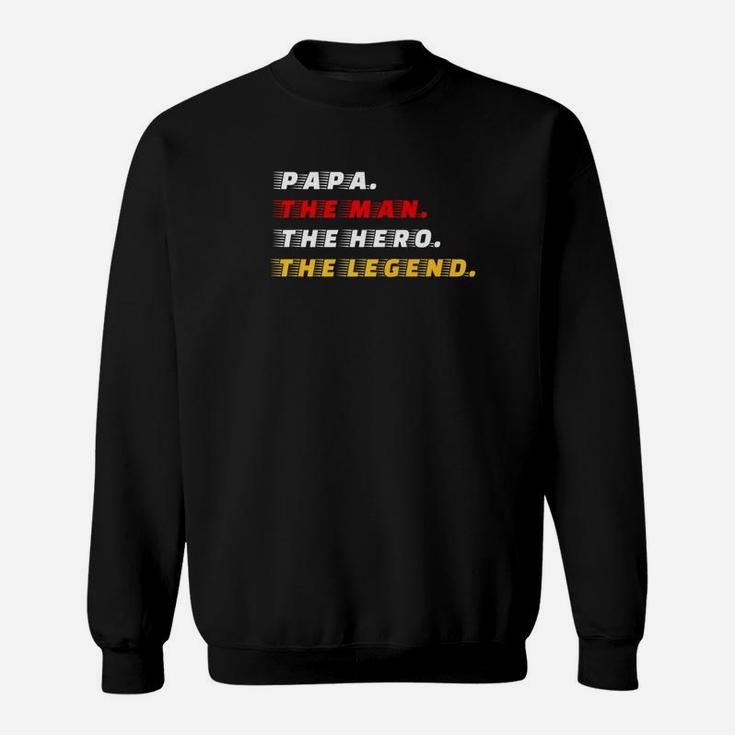 Mens Papa Man Hero Legend Gift For Father Dad Daddy Sweat Shirt - Seseable