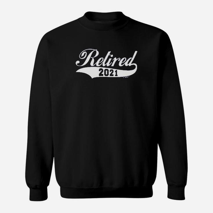 Retirement Gifts Retired 2021 Retirement Gift Ideas Ladies Sweatshirt ...