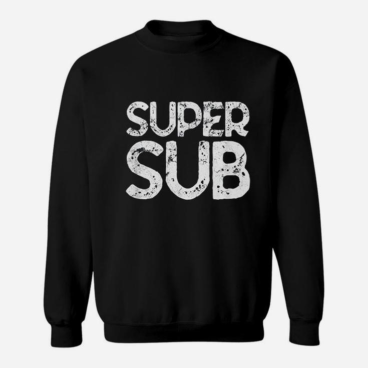 Super Substitute Soccer School Teacher Superpower Sweat Shirt - Seseable