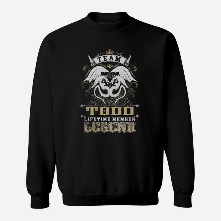 Team Todd Lifetime Member Legend -todd T Shirt Todd Hoodie Todd Family ...