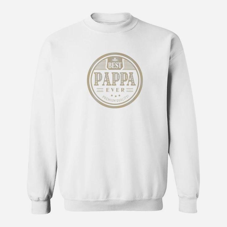 Best Pappa Ever Grandfather Dad Father Day Gift Men Sweat Shirt | Seseable