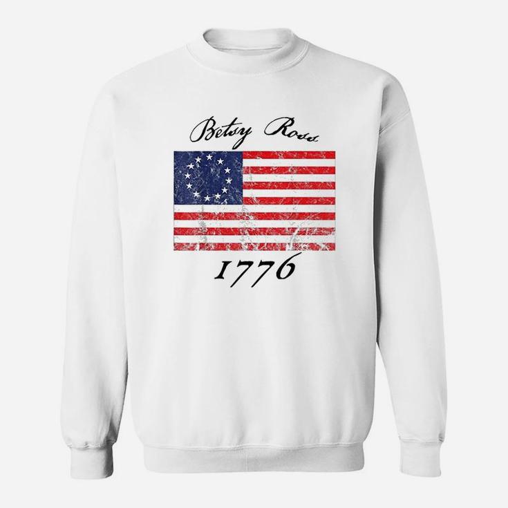 Betsy Ross Flag 1776 Vintage Revolutionary Flag Sweat Shirt - Seseable