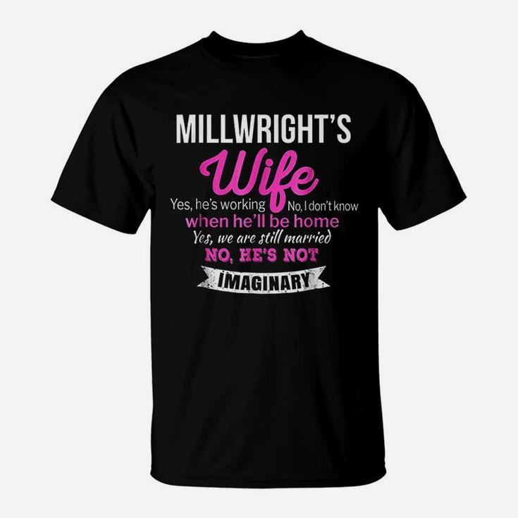 Millwrights Wife Gift Funny Wedding Anniversary T-Shirt | Seseable