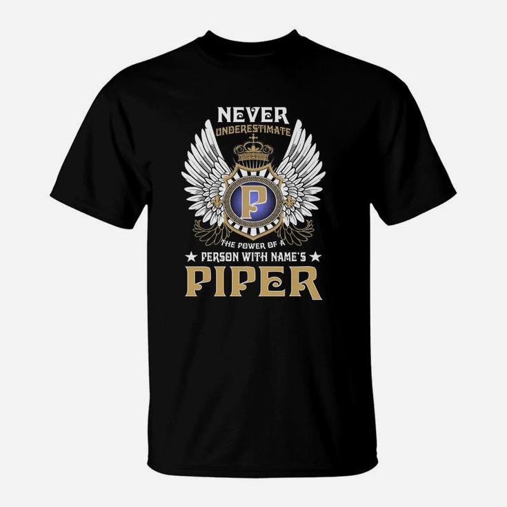 Piper Name,piper Birthday,piper Hoodie,piper Tshirt For You T-Shirt ...