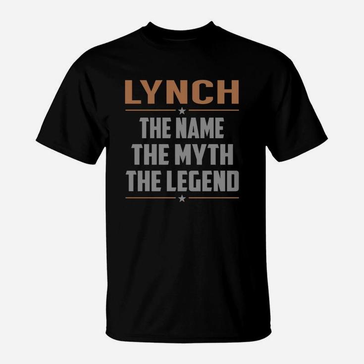Lynch The Name The Myth The Legend Name Shirts T-Shirt - Seseable