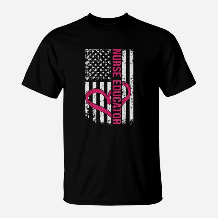 Nurse Educator Flag Gifts For Male And Female Nurses T-Shirt - Seseable