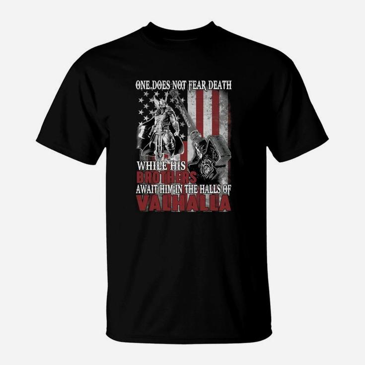 Viking One Does Not Fear Death T-Shirt - Seseable