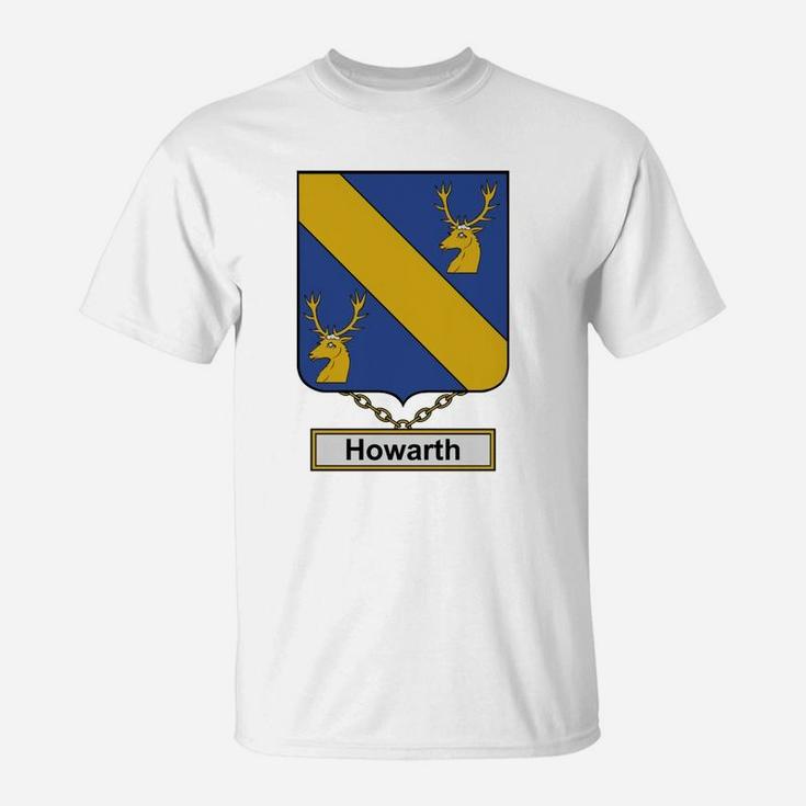 Howarth Family Crest British Family Crests Ii T-Shirt - Seseable