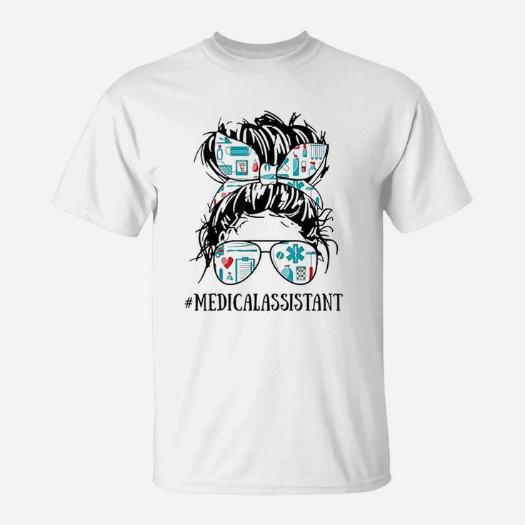 Messy Hair Woman Bun Medical Assistant Nurse Life T Shirt Seseable