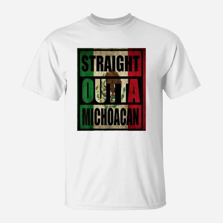 Straight Outta Michoacan Mexico T-Shirt - Seseable